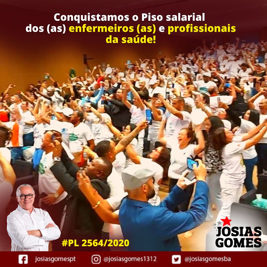 Piso Nacional Da Enfermagem Aprovado Josias Gomes Piso Nacional Da Enfermagem Aprovado Josias Gomes